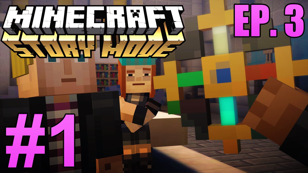 Minecraft: Story Mode: Episode 3 "The Last Place You Look" Part 1 - Mob ...