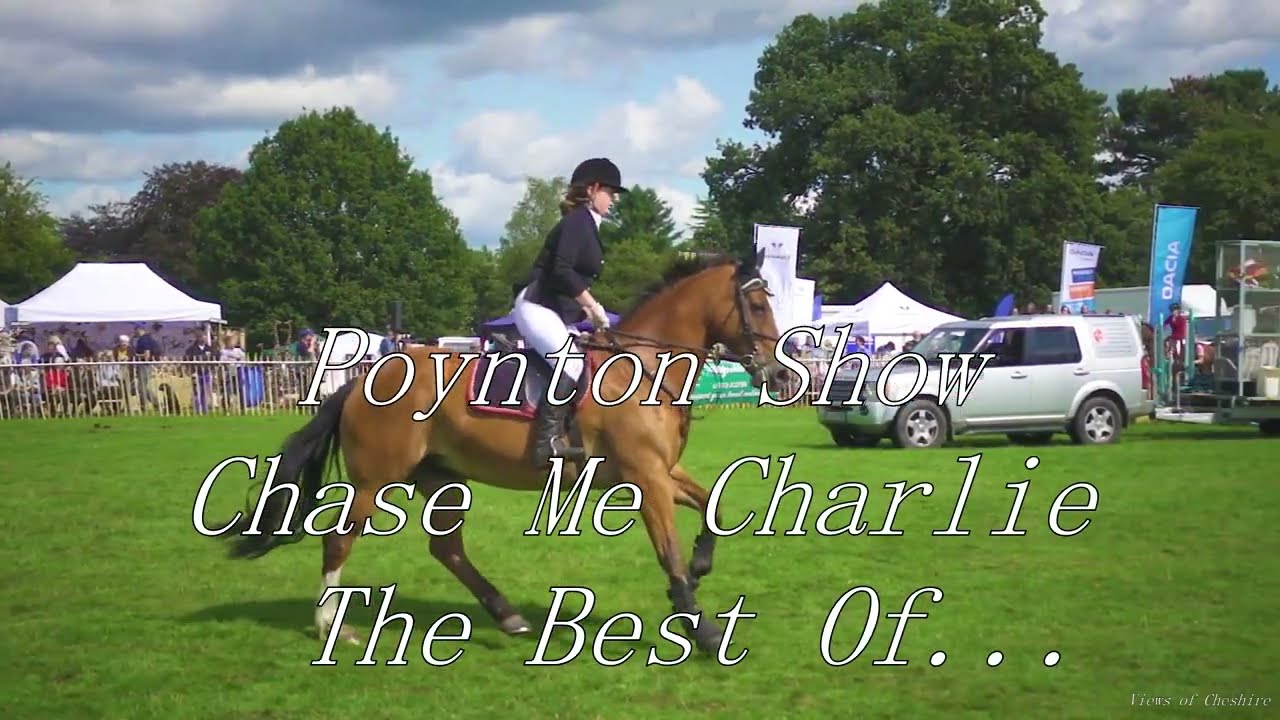 Chase Me Charlie 'The Best Of...'- Poynton Show - YouTube