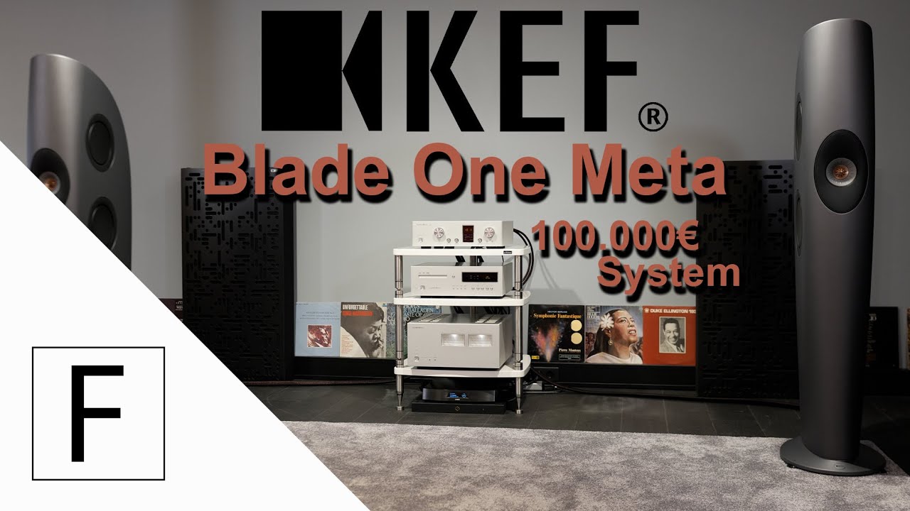 Ein echter Hingucker! Unser erster Höreindruck der KEF Blade One Meta ...