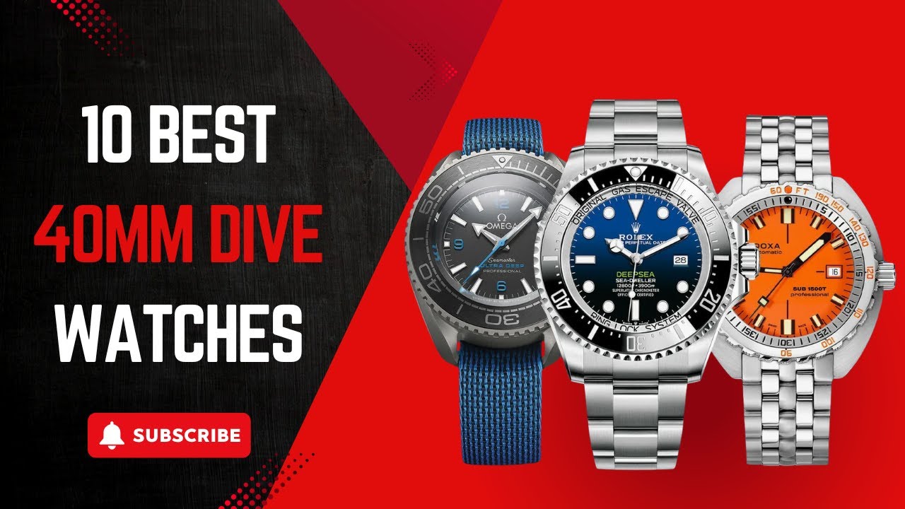 Best 40mm Dive Watches for Every Budget! - YouTube