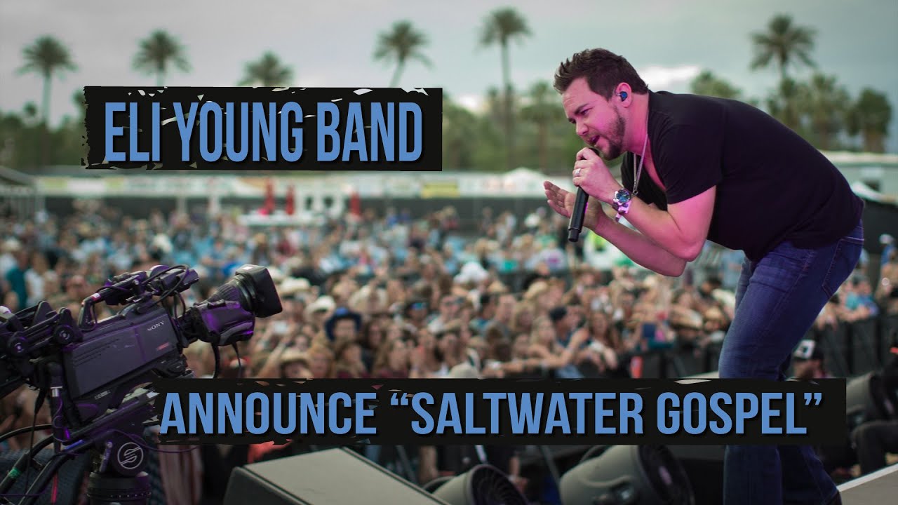 Eli Young Band, "Saltwater Gospel" Starts Summer - YouTube
