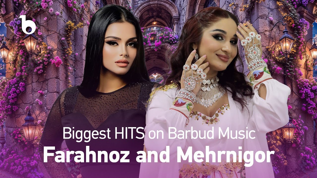 Farahnoz and Mehrnigor Biggest HITS on Barbud Music | بهترین اجرا های ...