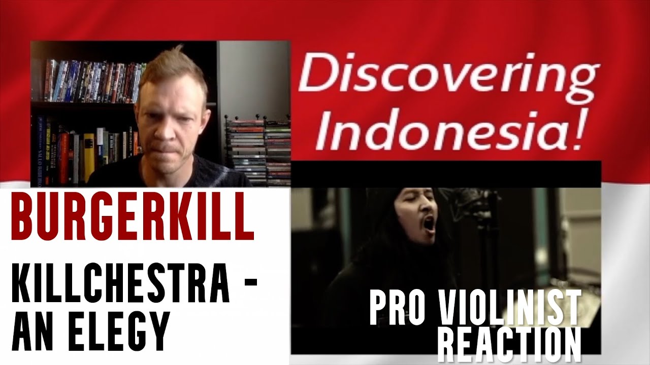 Burgerkill "Killchestra" - An Elegy, Pro Violinist Reaction - YouTube