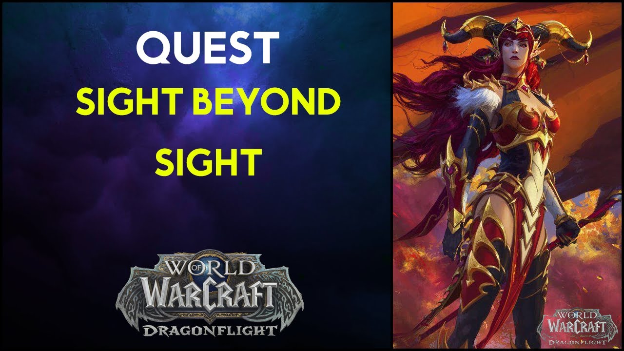 Sight Beyond Sight WoW Quest - YouTube