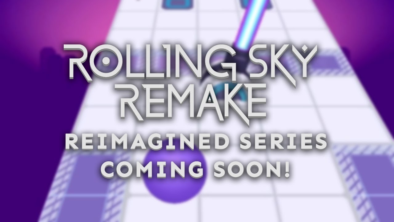 Rolling Sky Remake: Reimagined Series Trailer - YouTube
