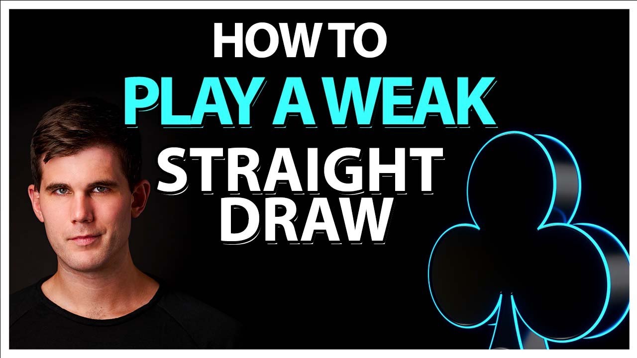 How To Play A Weak Straight Draw - YouTube