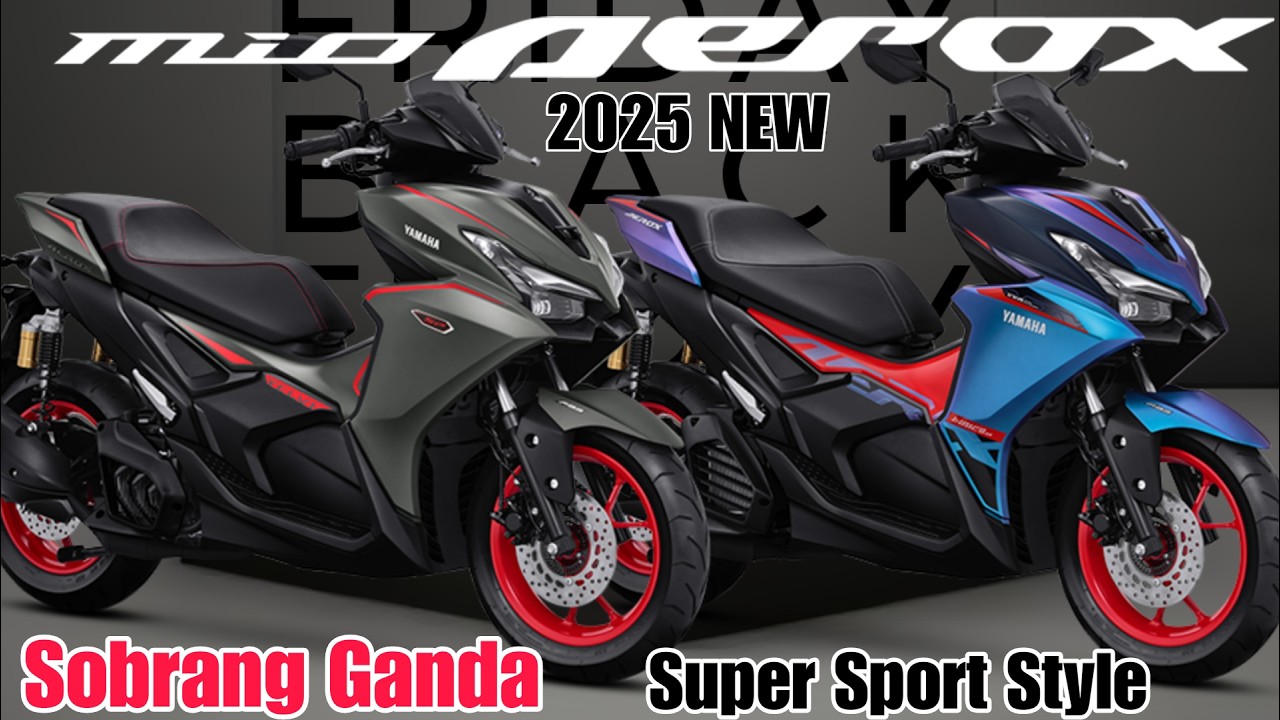 NILABAS NA !2025 Yamaha MIO AEROX TURBO Specs Features Price Color ...