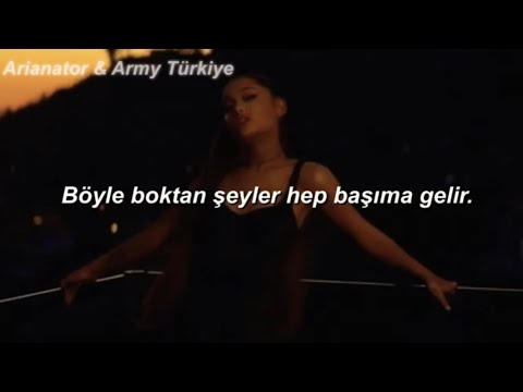 Ariana Grande - break up with your girlfriend, i’m bored (Türkçe Çeviri)