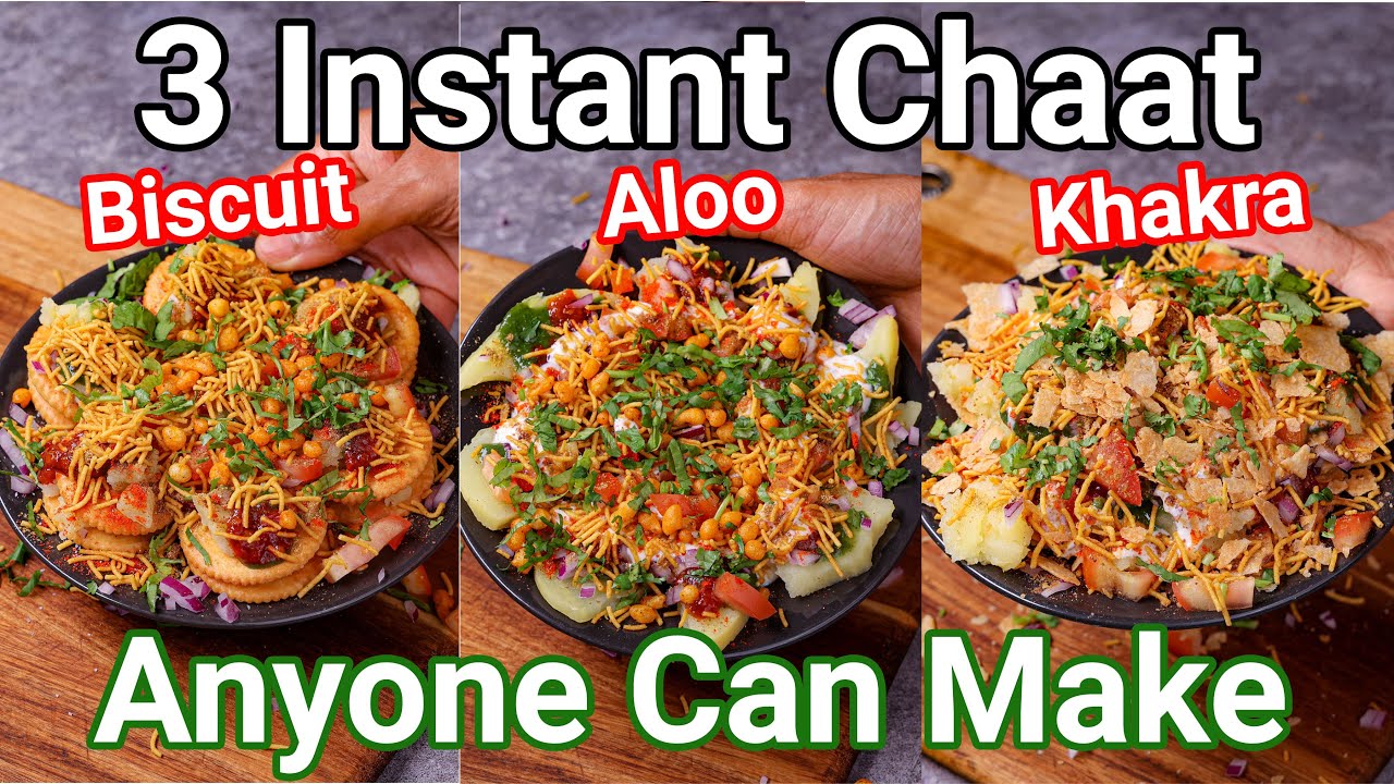 3 Instant Chaat Recipes in 1 Minute - Anyone Can Make it | Chatpata ...
