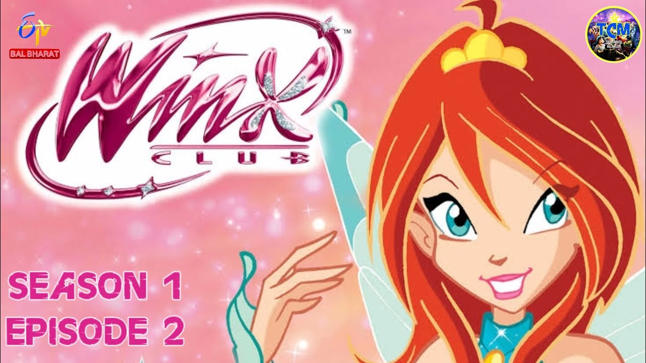 Winx Club S01 E02 - Welcome to Magix! I Malayalam Dubbed I ETV Bal ...