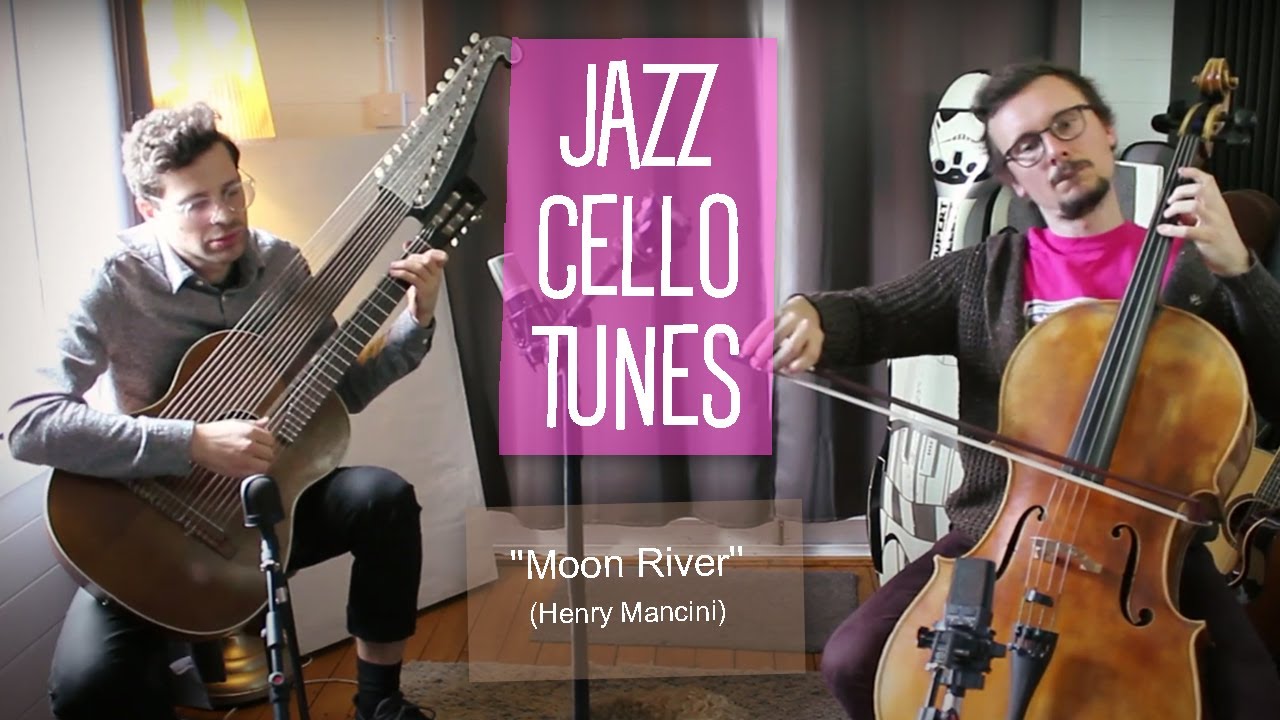 JAZZ CELLO TUNES: Moon River - YouTube