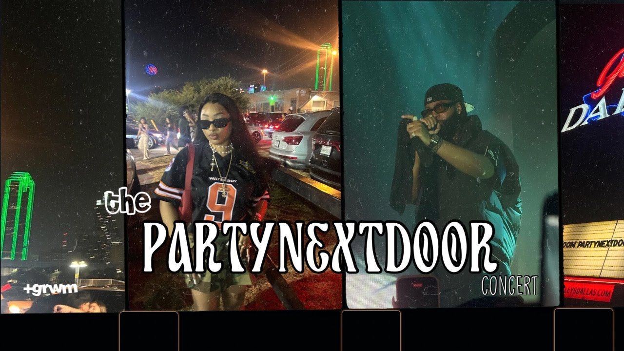 PARTYNEXTDOOR CONCERT VLOG+ GRWM ☆ - YouTube