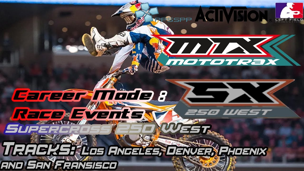 MTX Mototrax (PSP) - Career Mode #13 - Race Events: Supercross250cc ...