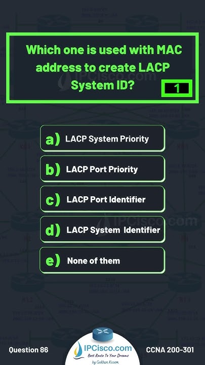 Cisco CCNA Quiz! | LACP System ID | IPCisco.com #ccna #cisco #network - YouTube