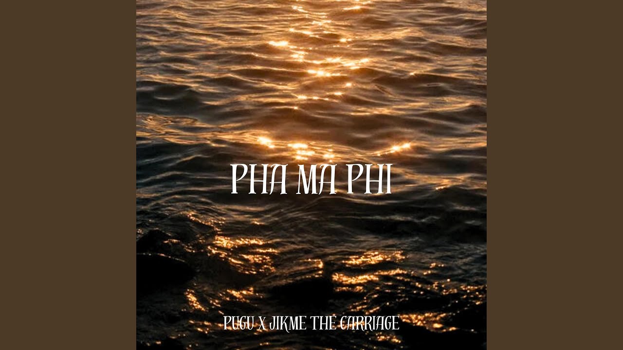 Pha Ma Phi - YouTube