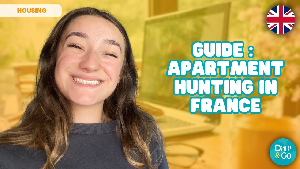🇬🇧 Student Guide - Apartment hunting in France - Dare&Go - YouTube