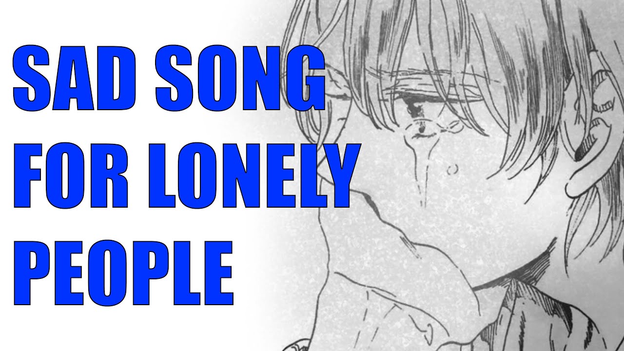 10 Minute Sad and Emotional Music for Lonely People, Pure Sadness, Help ...
