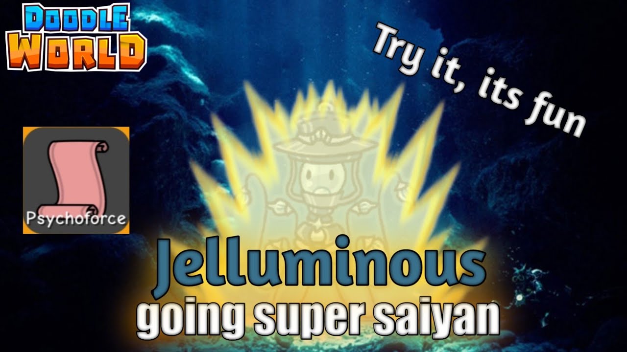 Jelluminous using it 1% power and gonna whip you | Doodle World ...