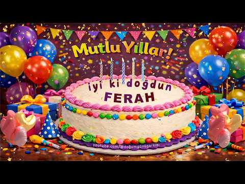 Doğum günü şarkısı Ferah | Doğum Günün Kutlu Olsun Ferah