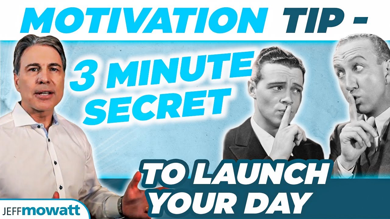Motivation tip - 3 Minute Tip to Start your Day - YouTube