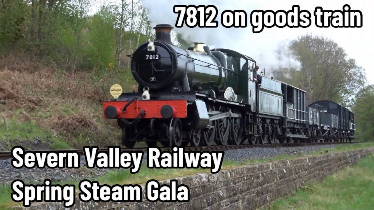 Severn Valley Railway Spring Steam Gala | 7812 Erlestoke Manor on goods ...