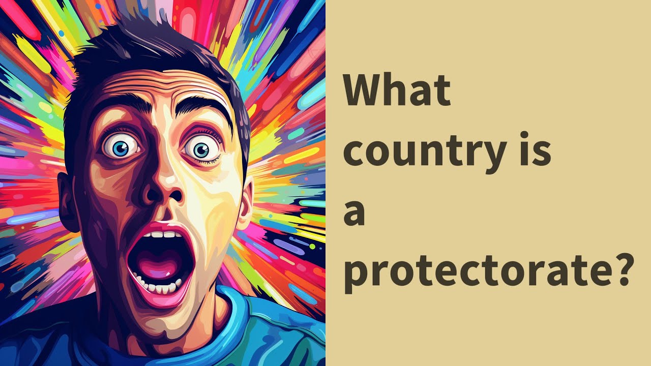 Protectorate Countries