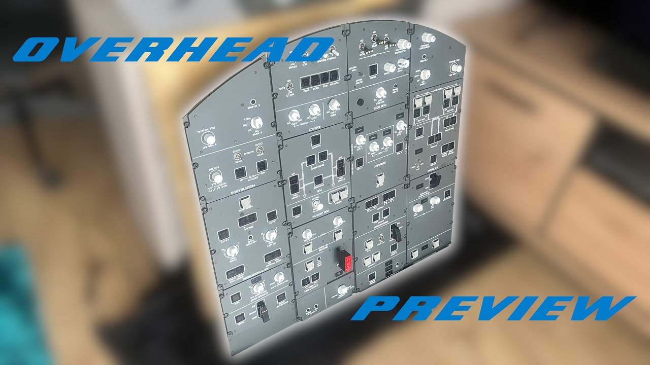 A Preview of my Overhead Panel | 787 Homecokpit Update - YouTube
