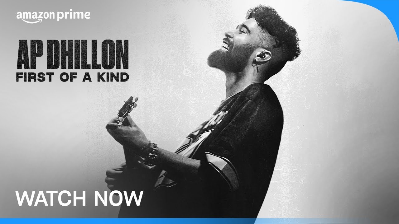 AP Dhillon: First Of A Kind - Watch Now | AP Dhillon, Shinda Khalon ...