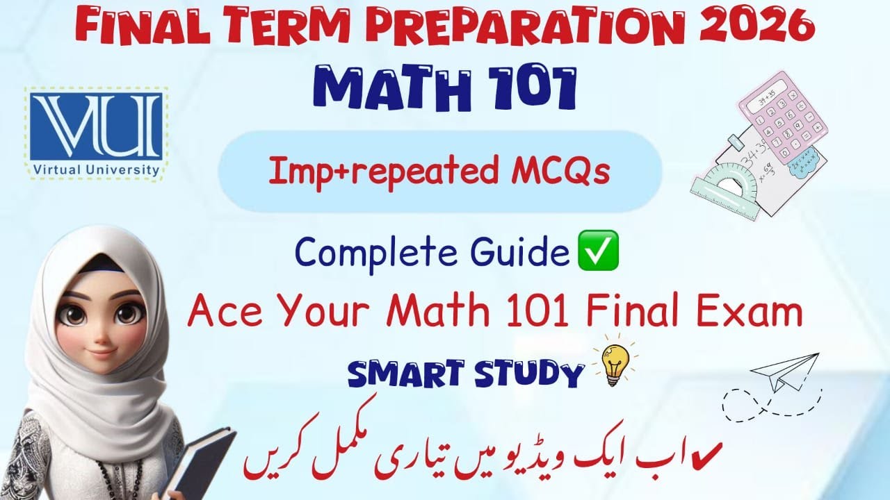 MTH101 Final Term Preparation 2025 & 2026 Most Important and Repeated ...