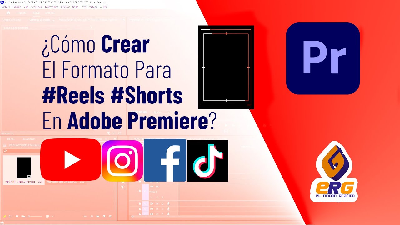 C mo Crear El Formato Para Reels O Shorts En Adobe Premiere c-mo-crear-el-formato-para-reels-o-shorts-en-adobe-premiere