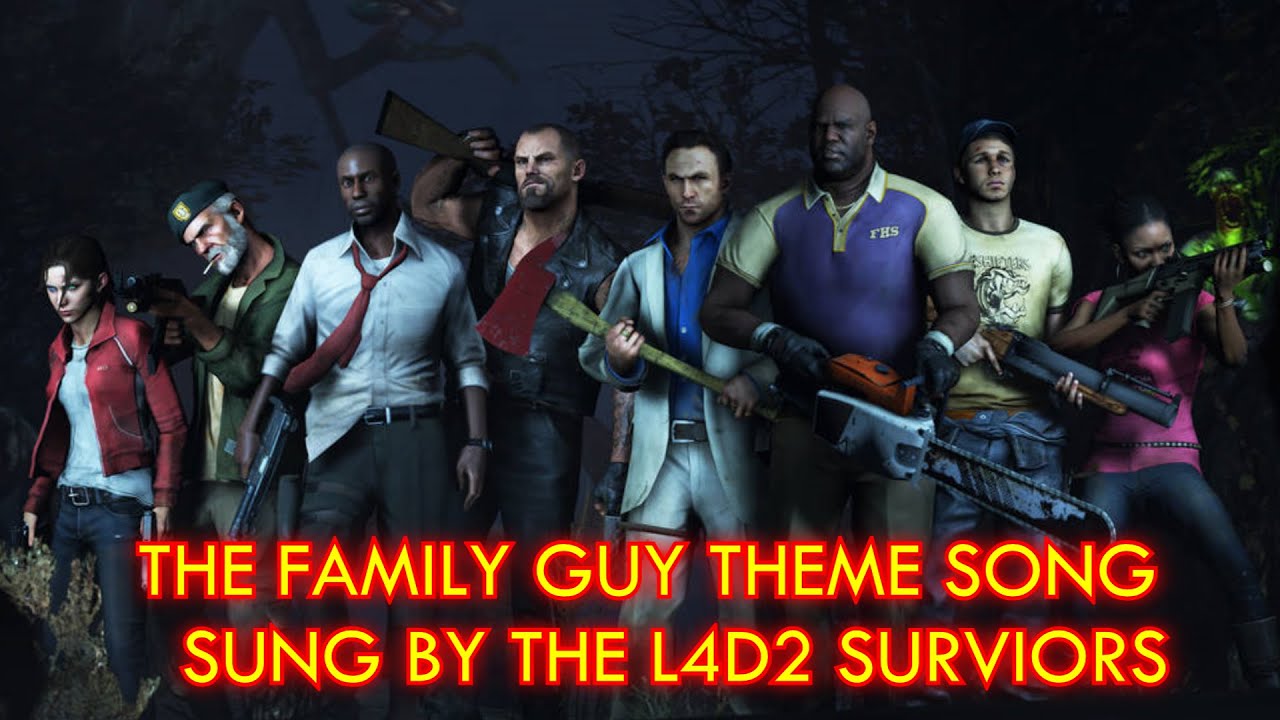 The Survivors from L4D2 Sings The Family Guy Theme Song [AI COVER ...