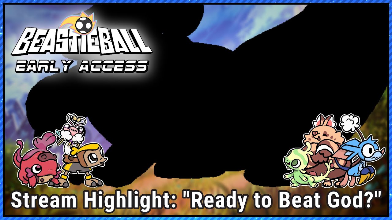 Beastieball Early Access - Stream Highlight: "Ready to Beat God?" - YouTube