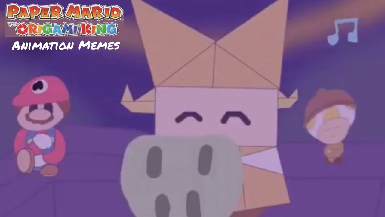 Paper Mario: the Origami King Animation Memes (1) - YouTube