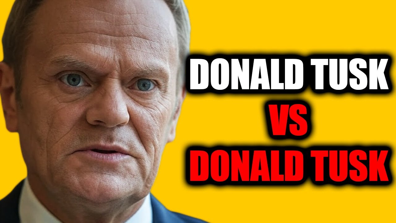 DONALD TUSK VS DONALD TUSK - YouTube