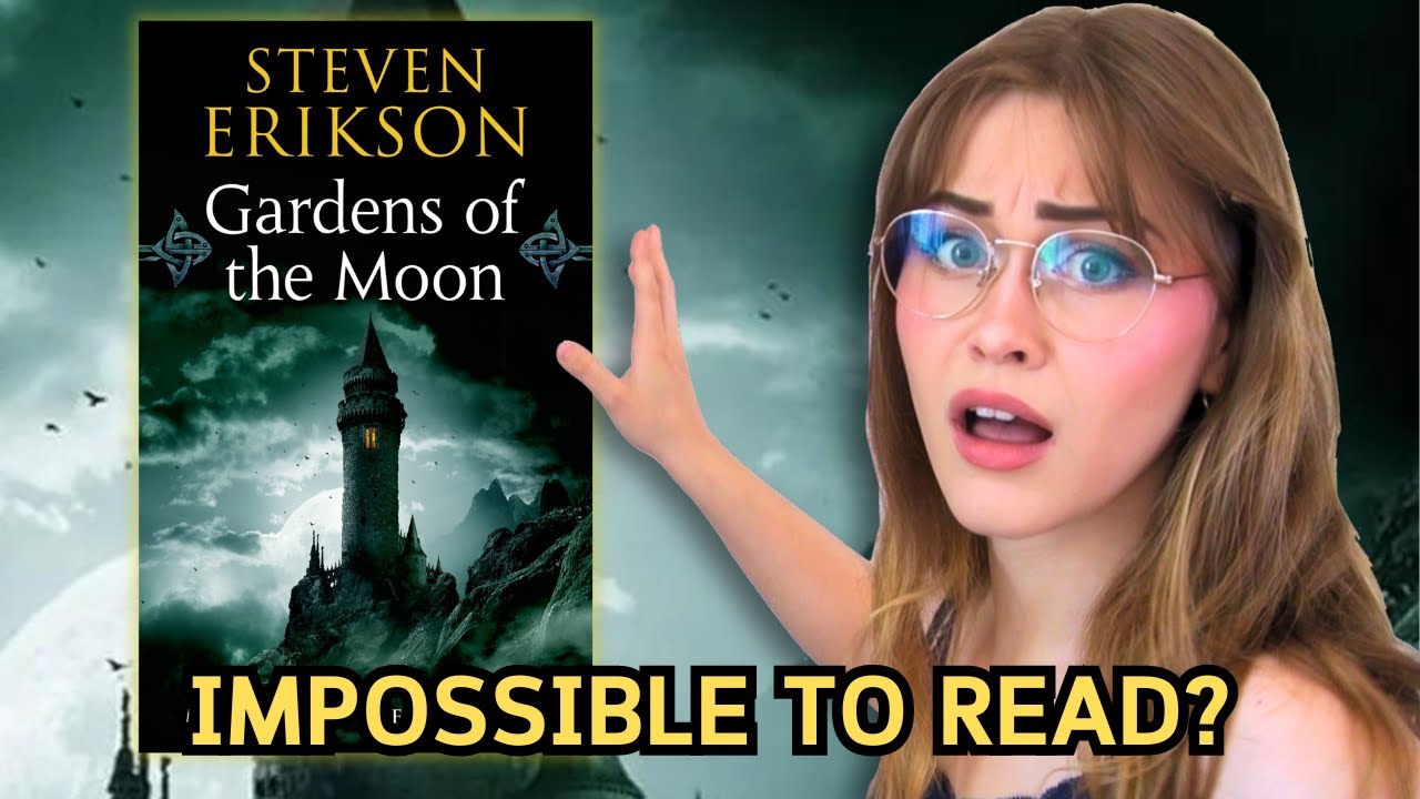 I Read the Hardest Fantasy Book of All Time 🌙 | Malazan: Gardens of the ...