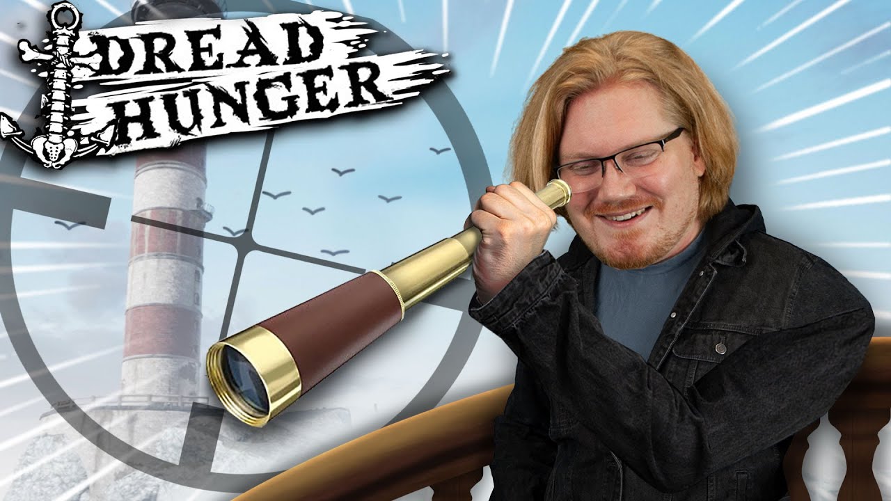 Spying on Everyone from the Ship - DREAD HUNGER - YouTube