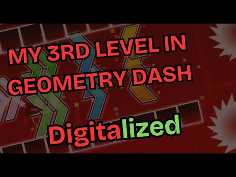 MY 3RD LEVEL IN GEOMETRY DASH (DIGITALIZED) ID IN DESCRIPTION - YouTube
