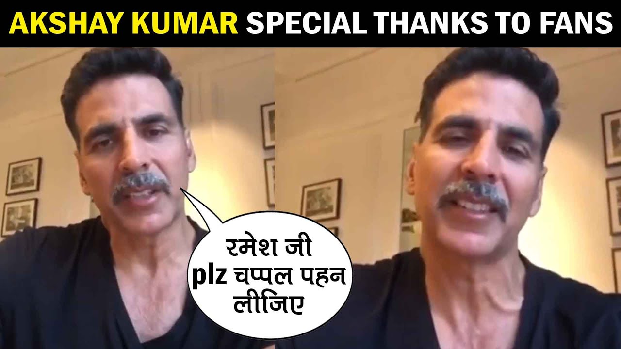 Akshay Kumar thank his fans for showering love and warm wishes on his ...