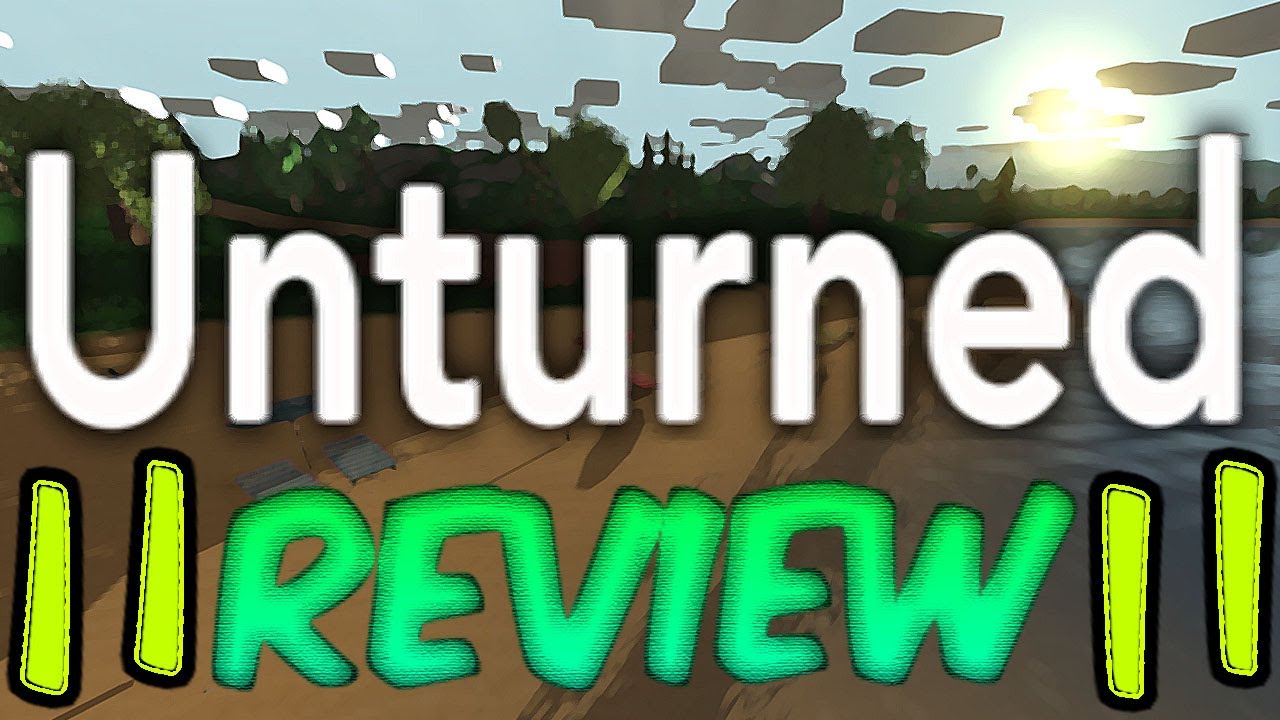 Unturned (PC) Game Review pt.1 - YouTube