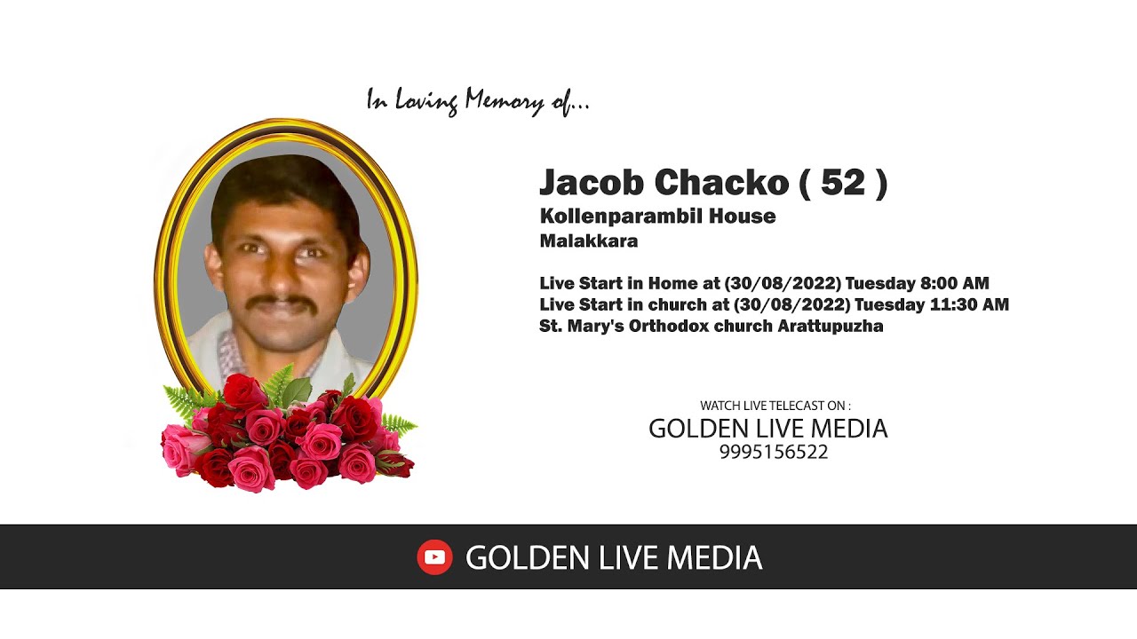 Jacob Chacko ( 52 ) | Kollenparambil House Malakkara - YouTube