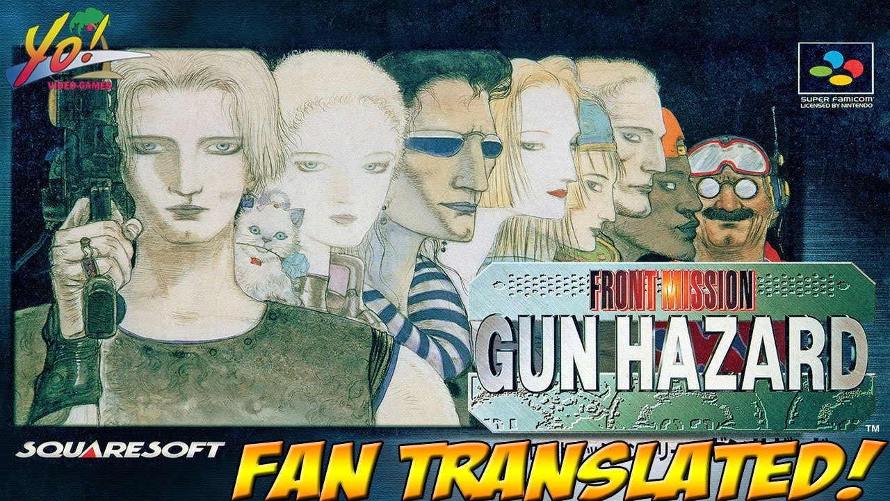 SNES Night! Front Mission: Gun Hazard! Fan Translated! - YoVideogames ...