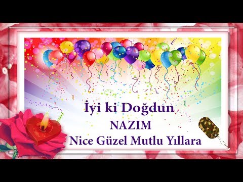 iyi ki doğdun NAZIM - İsme Özel Doğum Günü Mesajları