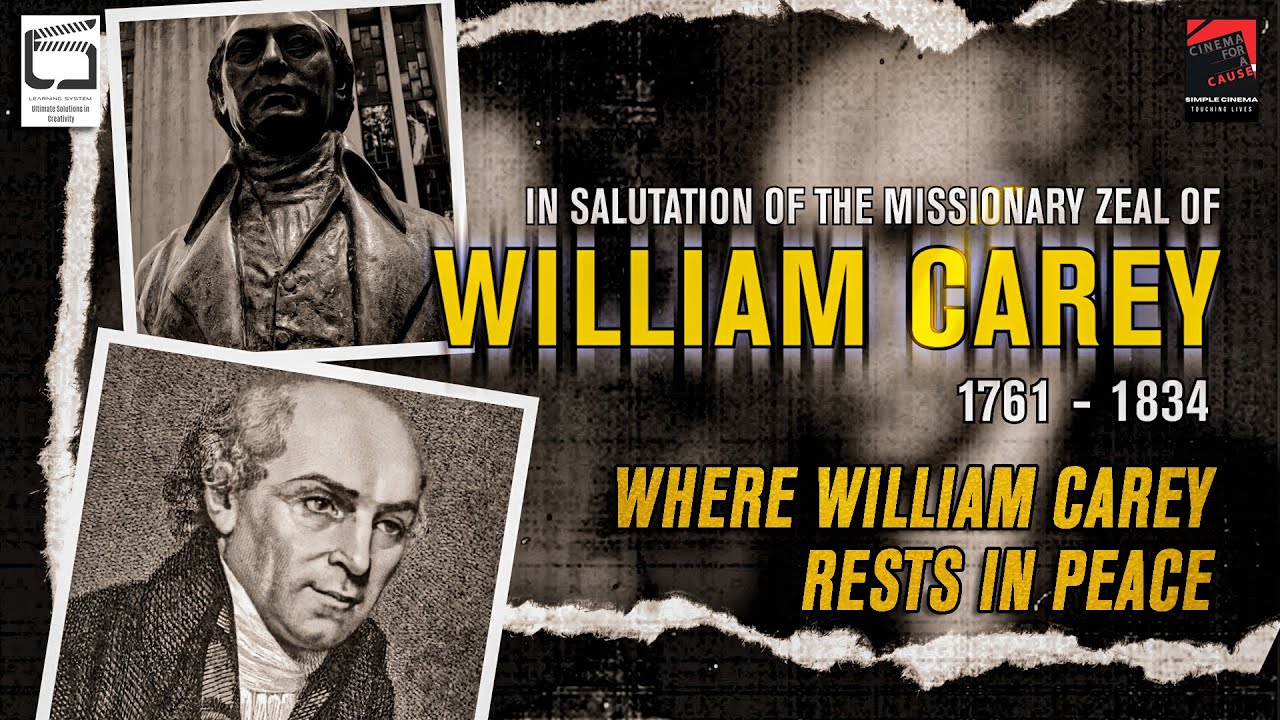 WILLIAM CAREY GRAVE I MISSION CELETERY I SERAMPORE I HISTORY & HERITAGE ...