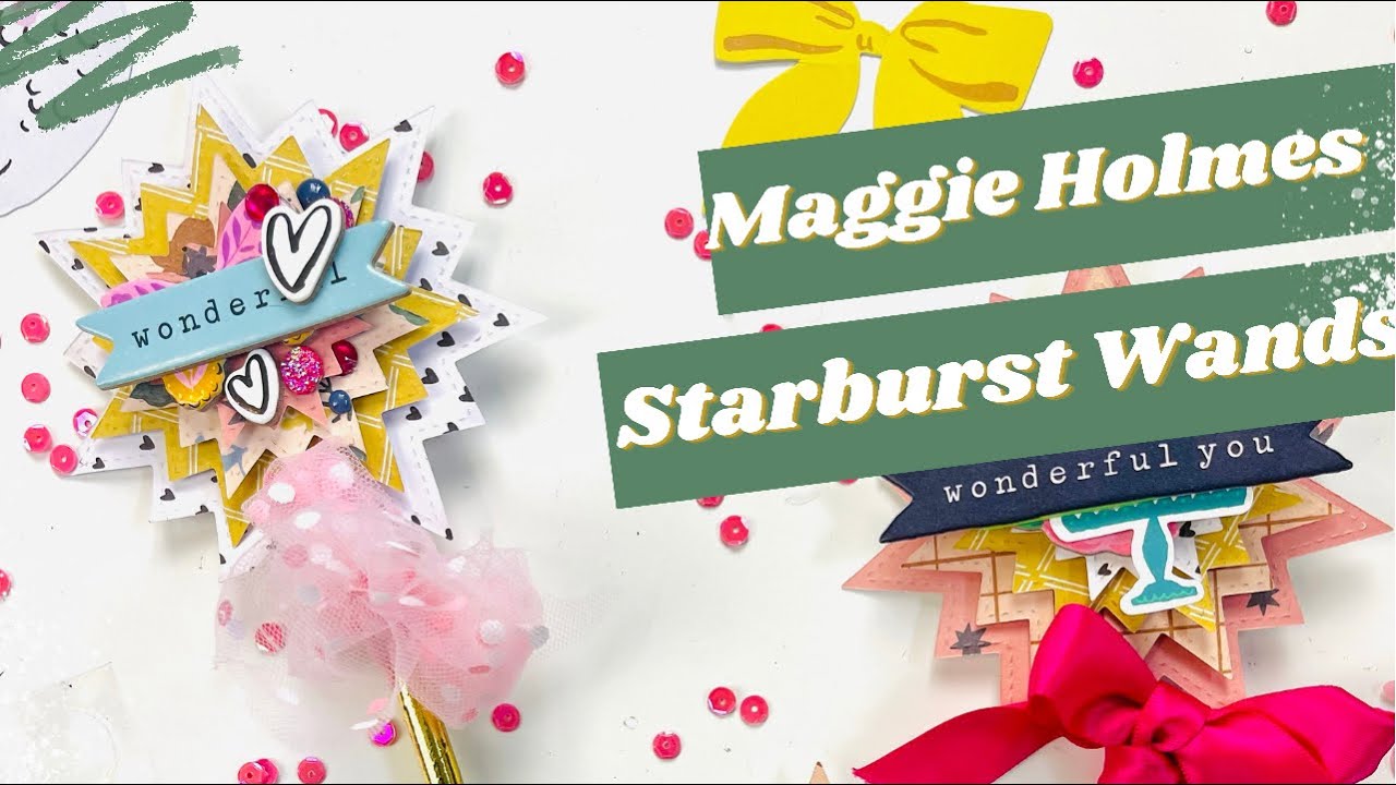 STARBURST WANDS HANDMADE EMBELLISHMENTS MAGGIE HOLMES GARDEN PARTY ...