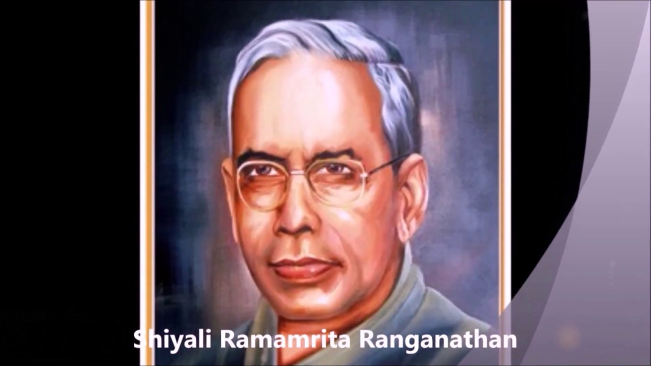 A Journey of Dr S. R. Ranganathan on National Librarian's Day ...