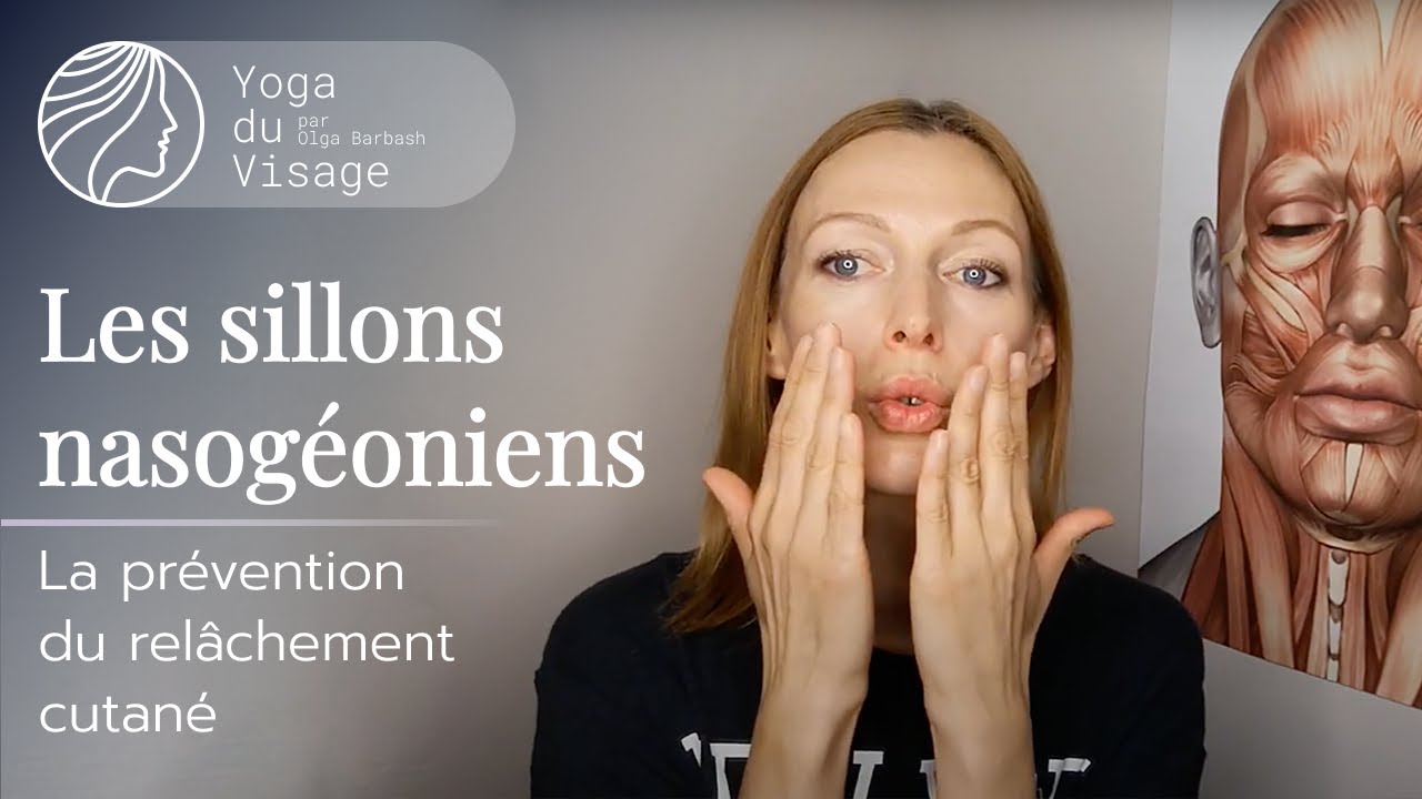 Les sillons nasogéniens & la prévention du relâchement cutané | Yoga du ...