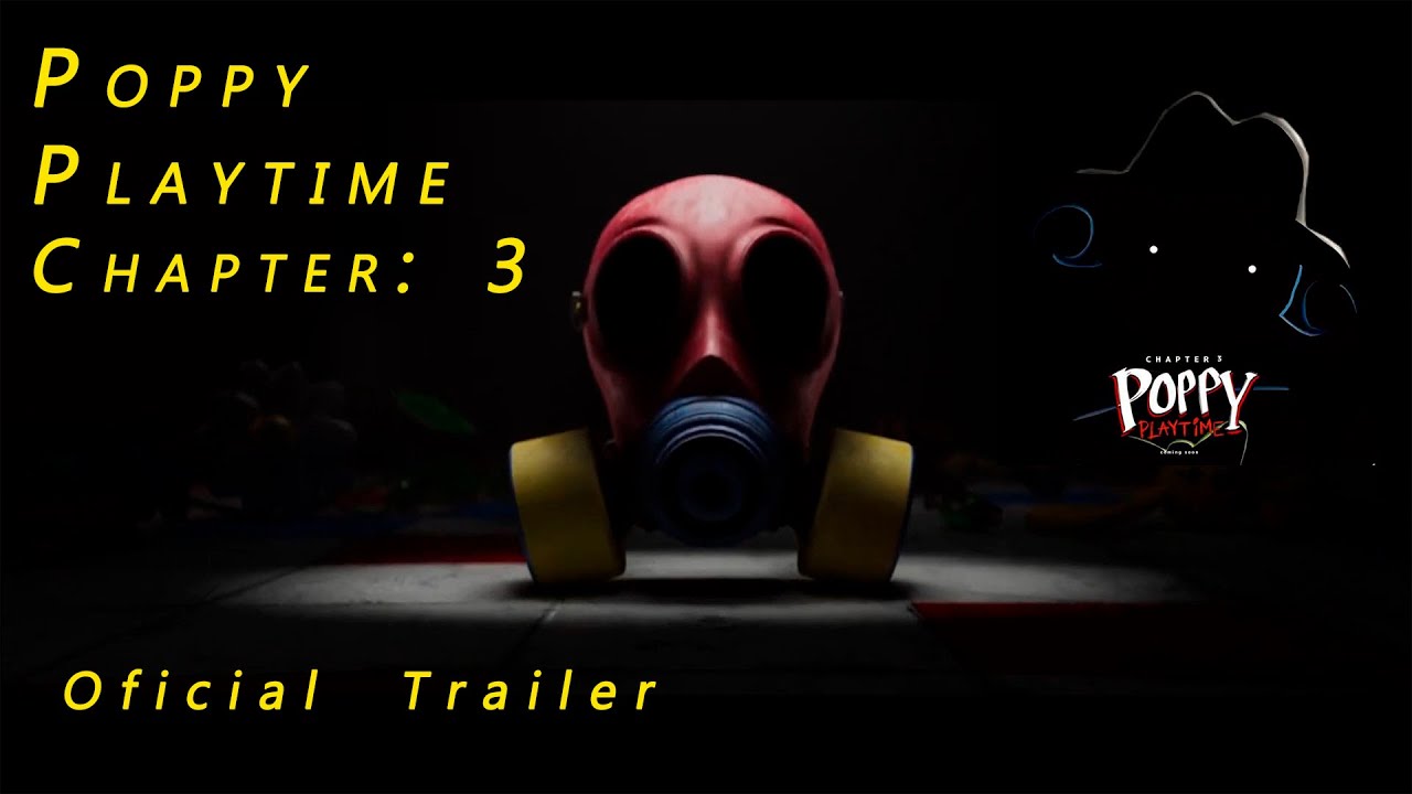 Poppy Playtime Chapter 3 NEW OFFICIAL Teaser Trailer 2023 - YouTube