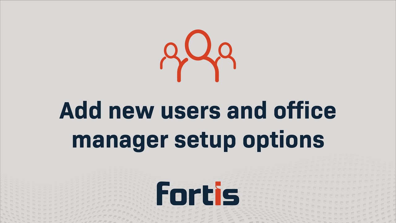 Add new users and office manager setup options (e.g. tags, user roles ...