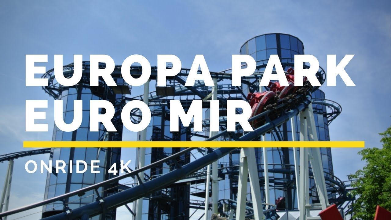 Europa Park - Euro Mir Onride 4K - YouTube