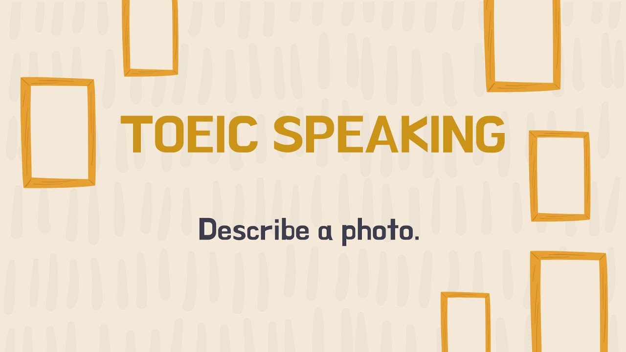 Toeic Speaking _Describe a photo expression list-serene lake - YouTube